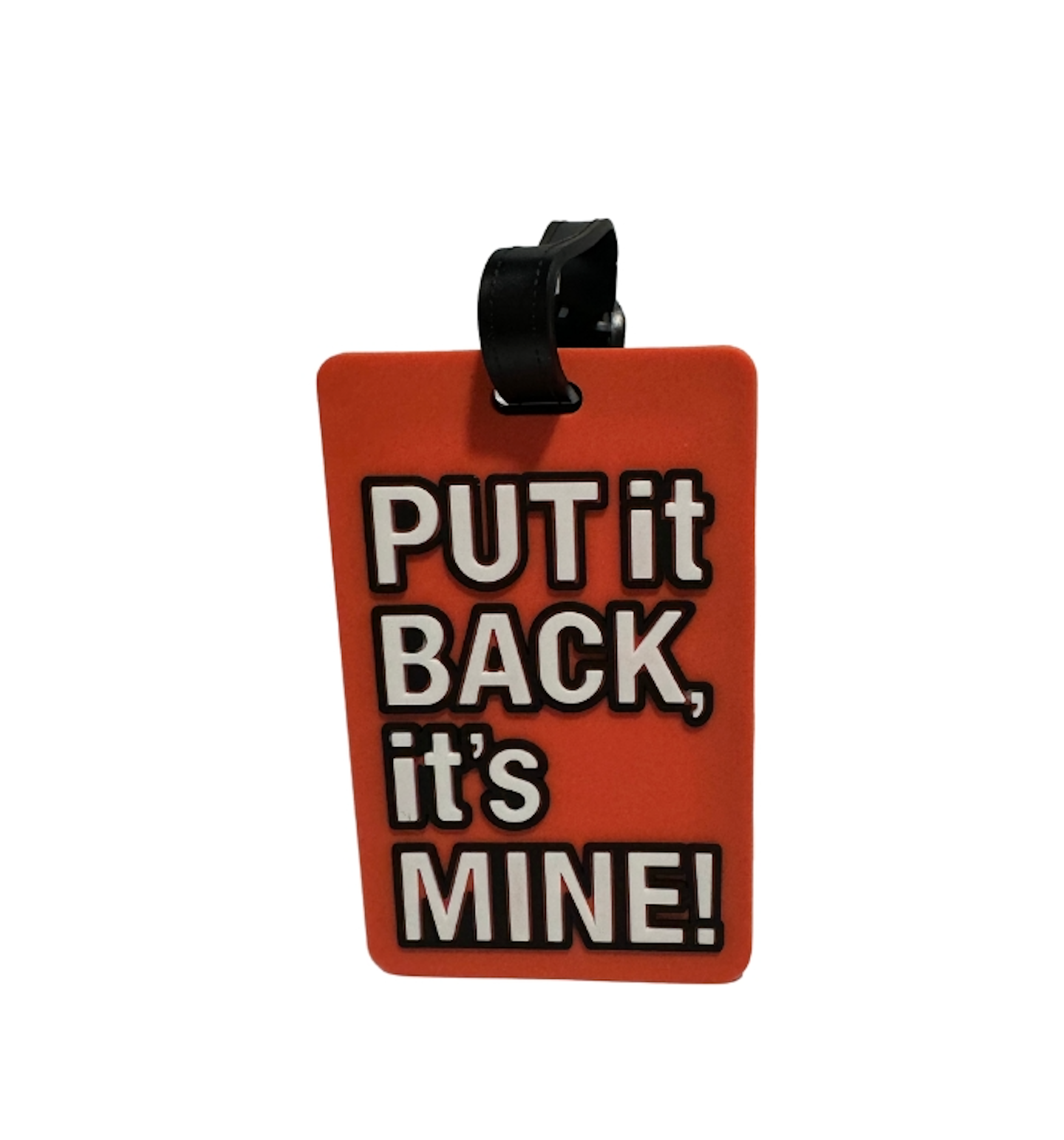 Put It Back, It's Mine! Luggage Tag – Travel Divas Online Store
